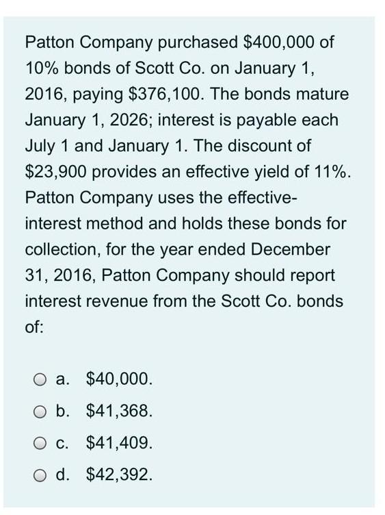 Solved Patton Company purchased $400,000 of 10% bonds of | Chegg.com