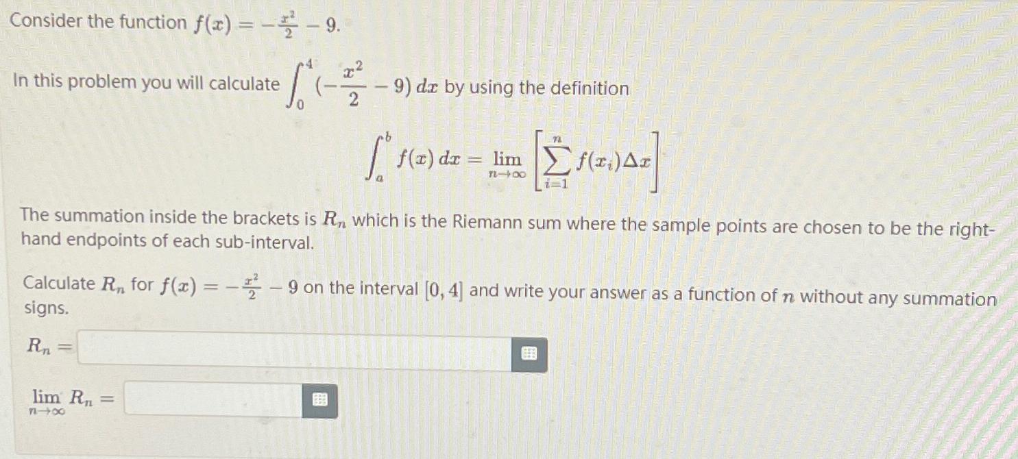 Solved Consider the function f(x)=-x22-9.In this problem you | Chegg.com