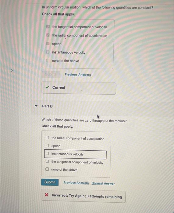 Solved In uniform circular motion, which of the following | Chegg.com