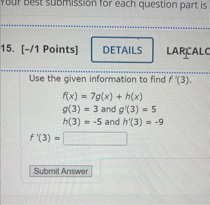 Solved 15. [-/1 Points] Use the given information to find | Chegg.com