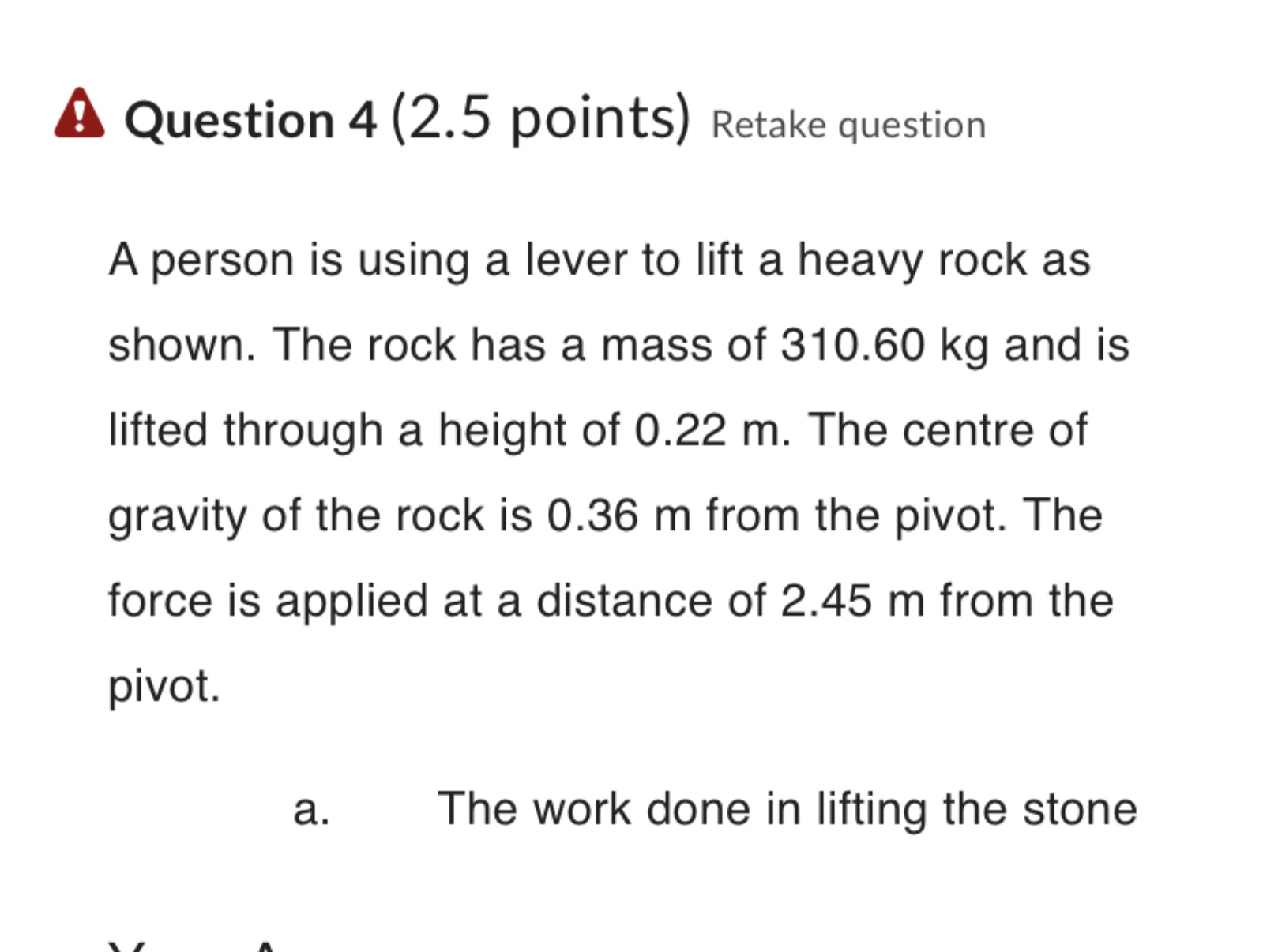 Solved Question 4 (2.5 ﻿points) ﻿Retake questionA person is | Chegg.com