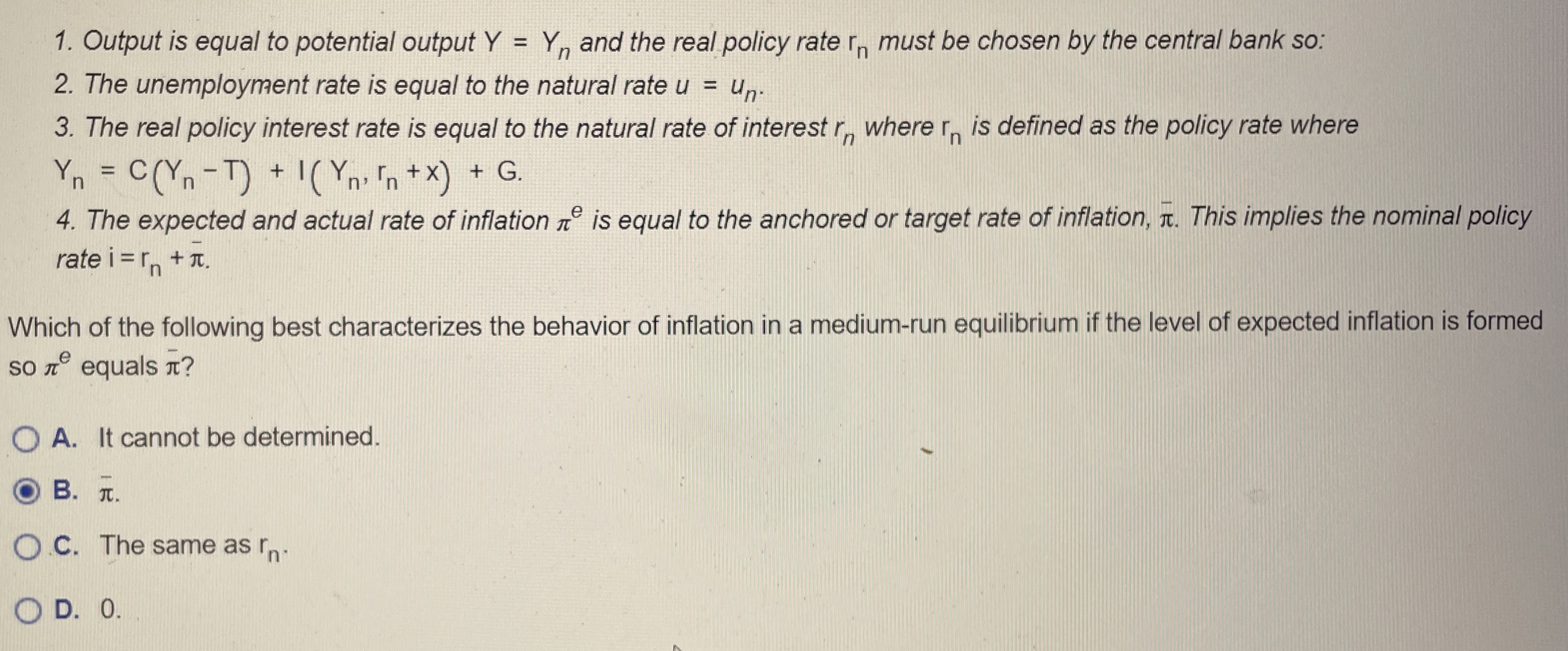 Solved Output is equal to potential output Y=Yn ﻿and the | Chegg.com
