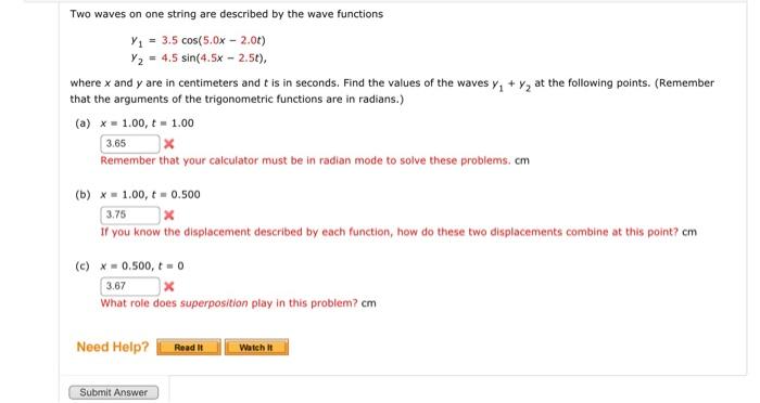 Two waves on one string are described by the wave | Chegg.com