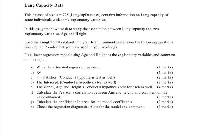 Lung Capacity Data This dataset of size n = 725 | Chegg.com