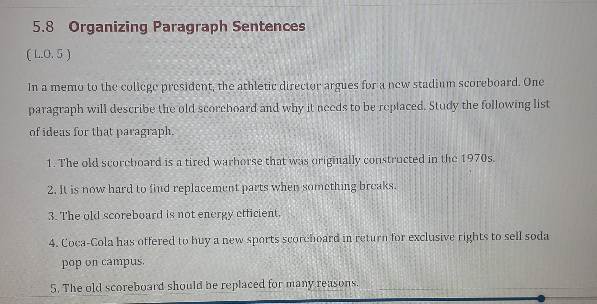 Solved 5.8 Organizing Paragraph Sentences (L.0.5) In a memo | Chegg.com