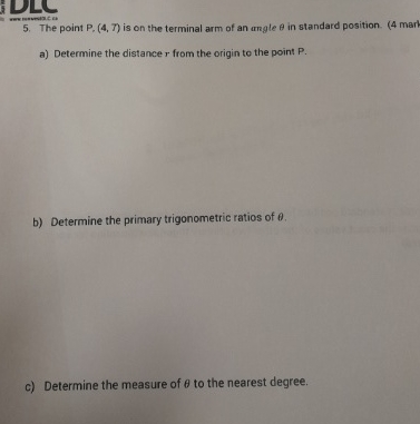 Solved The point P,(4,7) ﻿is on the terminal arm of an angle | Chegg.com