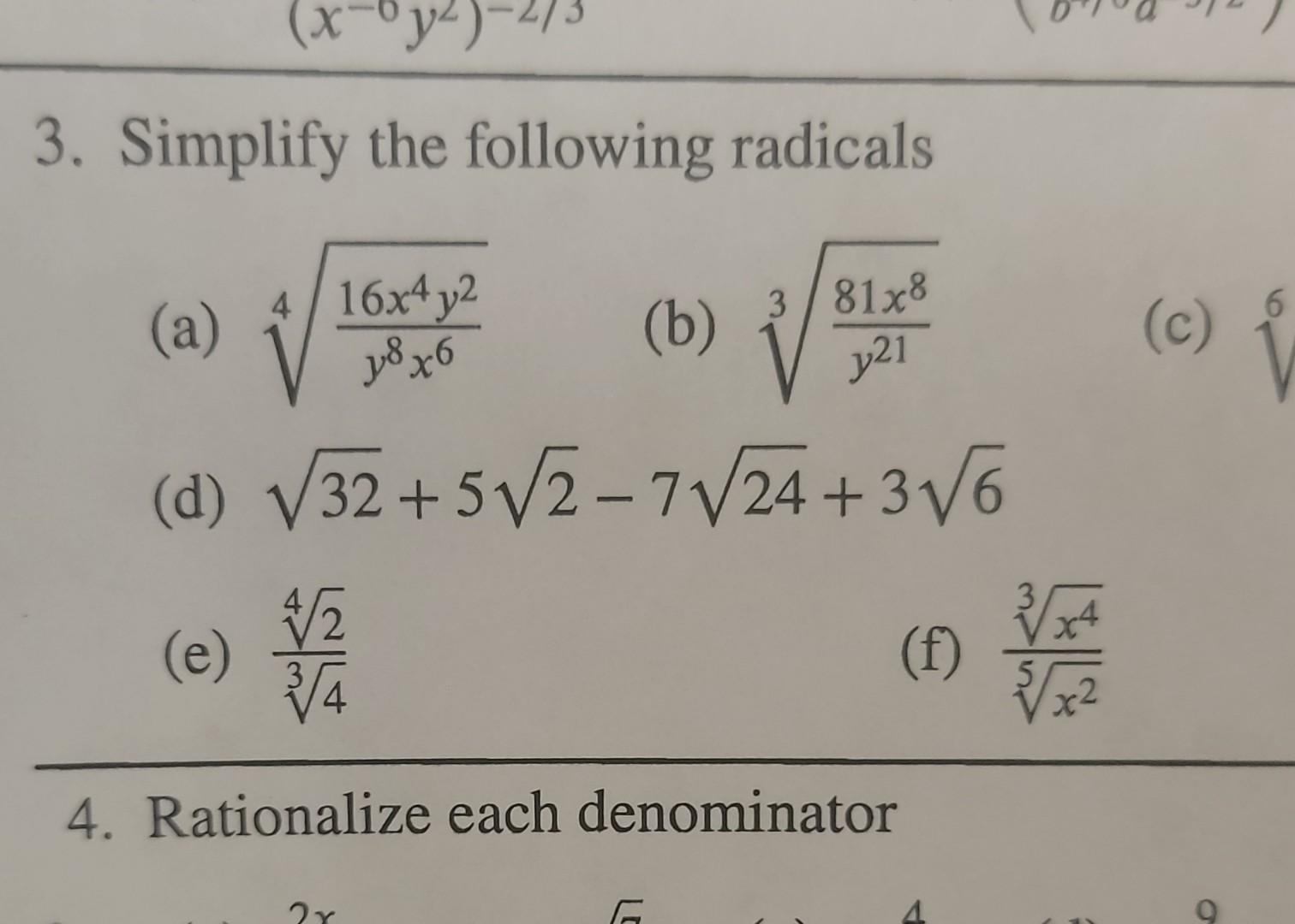 Solved 3. Simplify the following radicals (a) 4y8x616x4y2 | Chegg.com