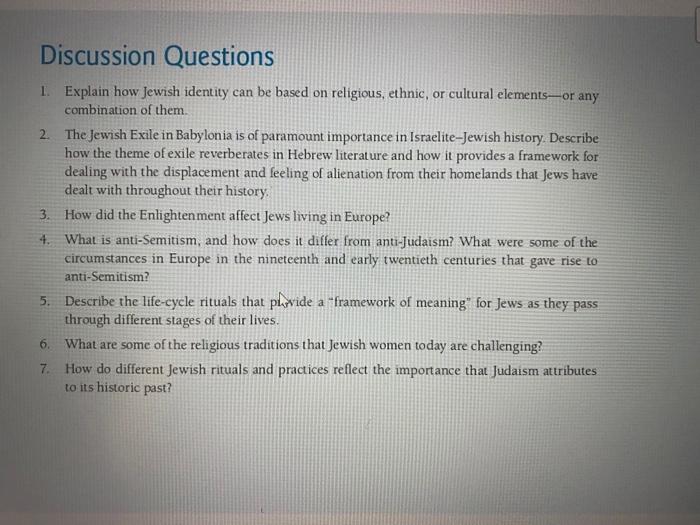 Solved Discussion Questions 1. Explain how Jewish identity | Chegg.com
