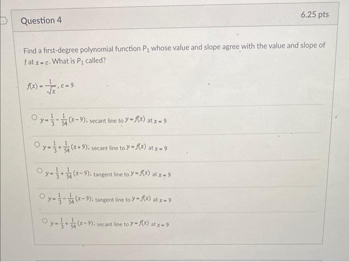 Solved Find a first-degree polynomial function P1 whose | Chegg.com