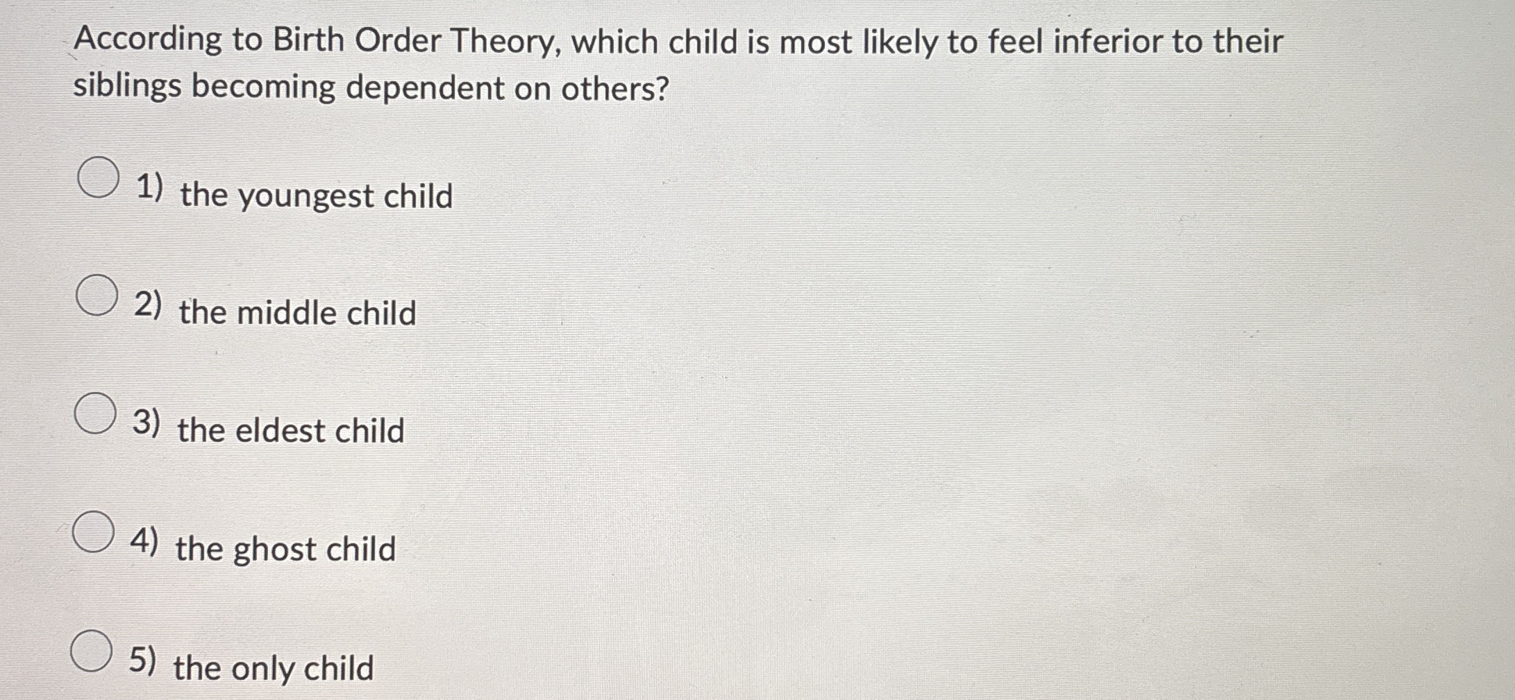 Solved According to Birth Order Theory, which child is most | Chegg.com