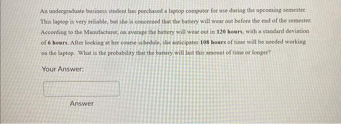 Solved An undergraduate business student has purchased a | Chegg.com