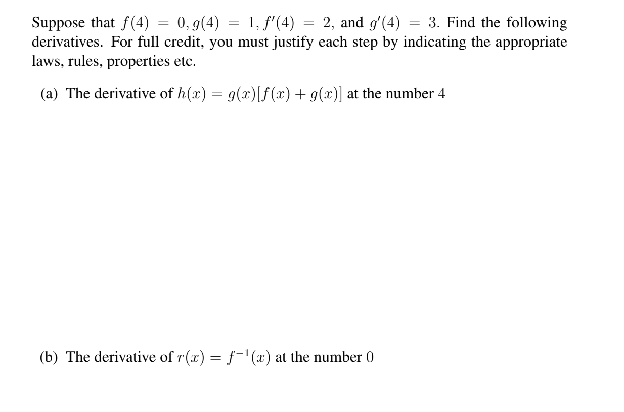 Solved Suppose that f(4)=0,g(4)=1,f'(4)=2, ﻿and g'(4)=3. | Chegg.com