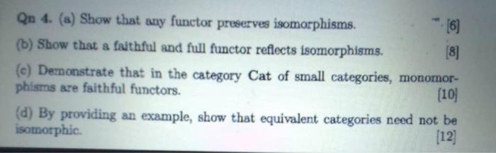 Solved Qn 4. (a) Show that any functor preserves | Chegg.com