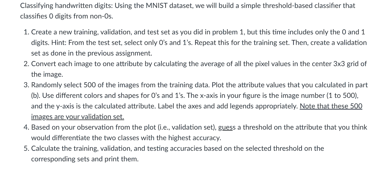Solved Classifying handwritten digits: Using tMNIST dataset, | Chegg.com