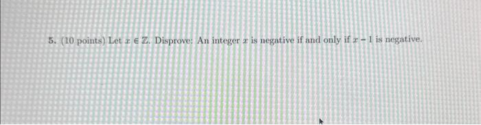 Solved 4. (10 points) Let x be an integer. Prove that x is | Chegg.com