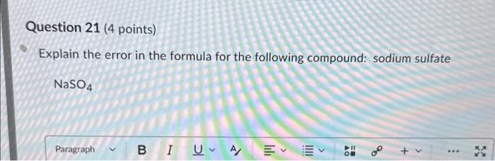 Solved Question 21 (4 points) Explain the error in the | Chegg.com