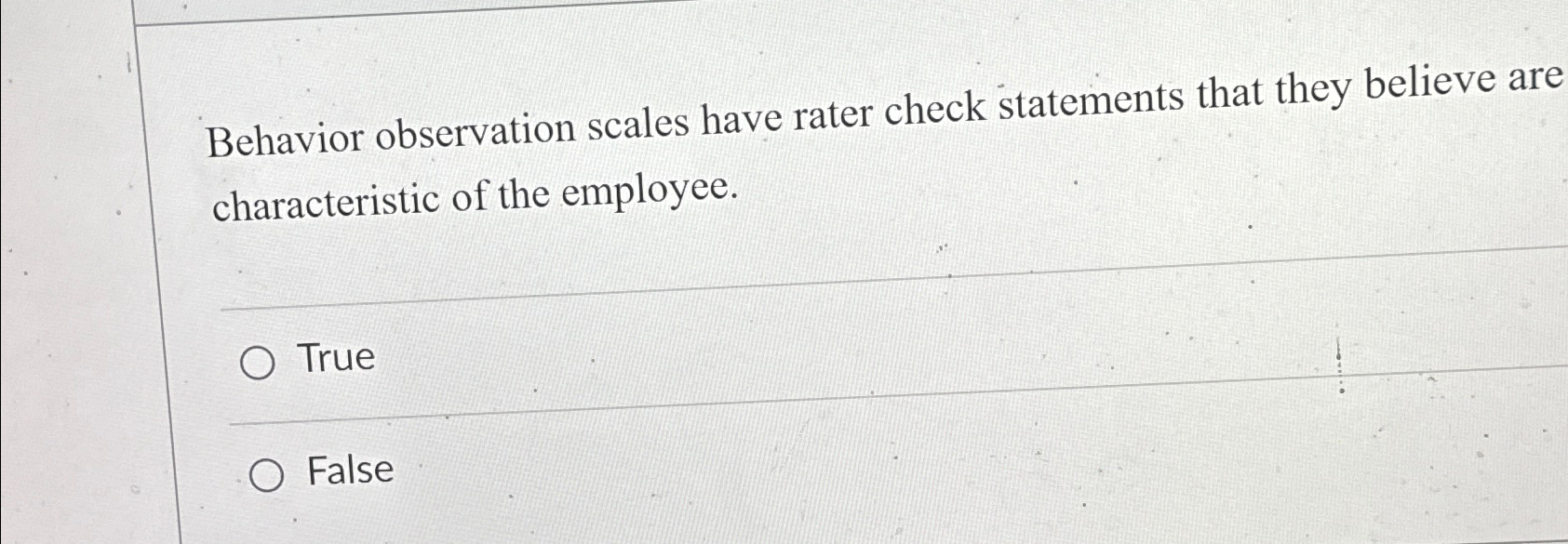 Solved Behavior observation scales have rater check | Chegg.com