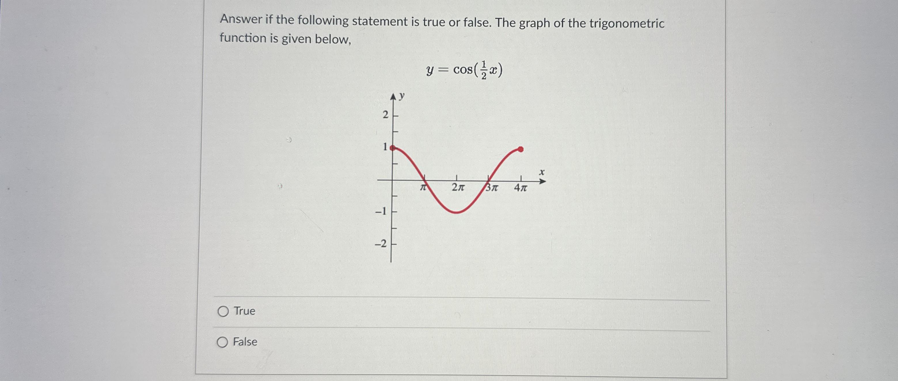 Solved Answer if the following statement is true or false. | Chegg.com