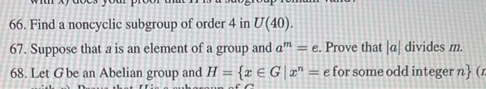 Solved 66. Find a noncyclic subgroup of order 4 in U(40). | Chegg.com