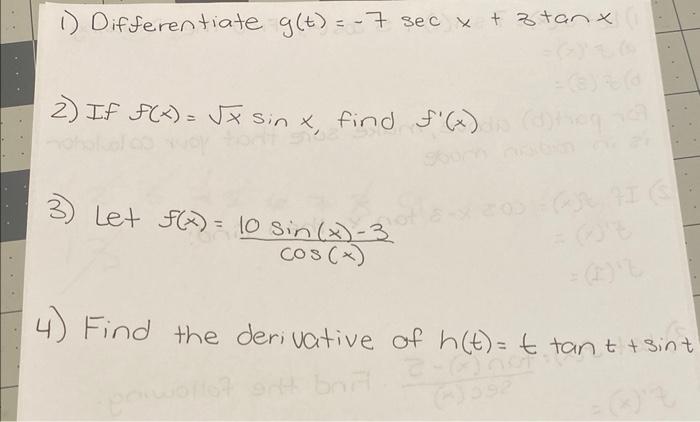 Solved 1) Differentiate g(t)=−7secx+3tanx 2) If f(x)=xsinx, | Chegg.com