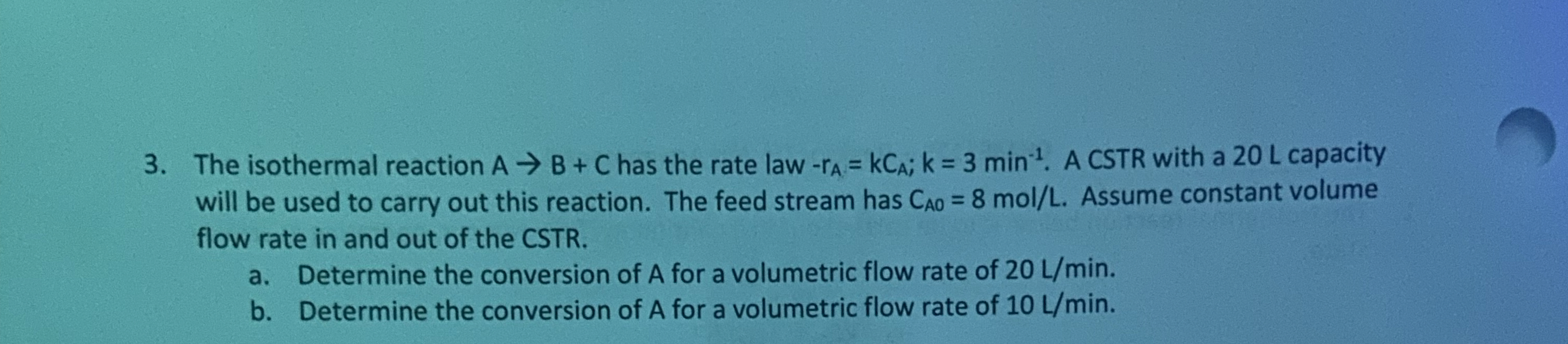 Solved The isothermal reaction A→B+C ﻿has the rate law | Chegg.com
