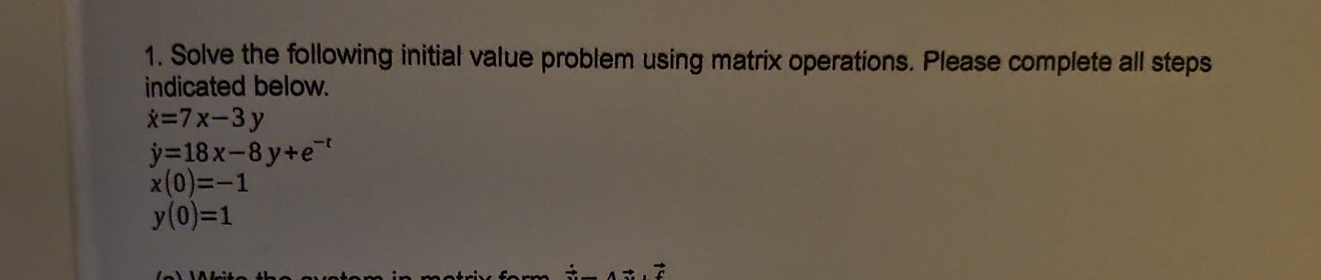 Solved Solve the following initial value problem using | Chegg.com
