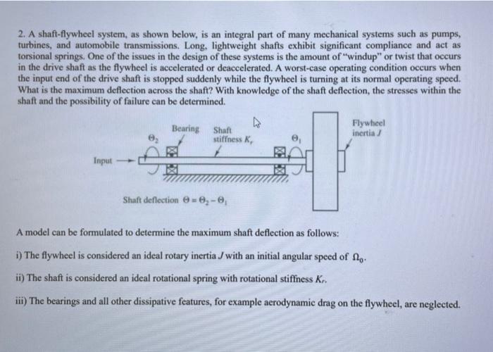 Solved 2. A shaft-flywheel system, as shown below, is an | Chegg.com