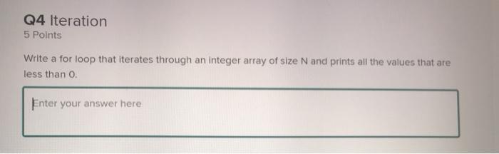 Solved Q4 Iteration 5 Points Write a for loop that iterates | Chegg.com
