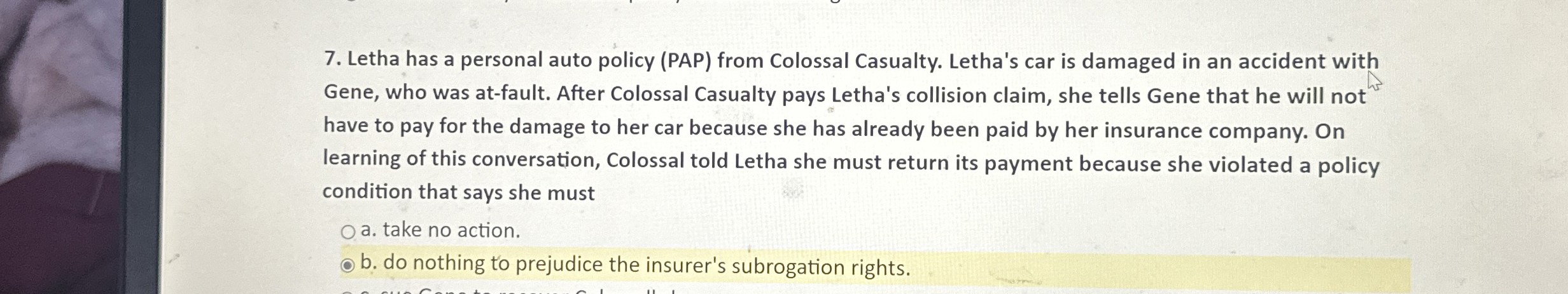 Solved Letha has a personal auto policy (PAP) ﻿from Colossal | Chegg.com
