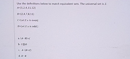 Solved Use the definitions below to match equivalent sets. | Chegg.com