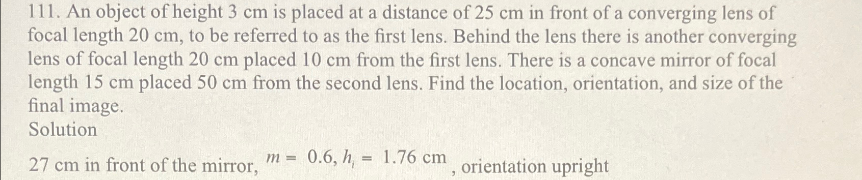 Solved An object of height 3cm ﻿is placed at a distance of | Chegg.com
