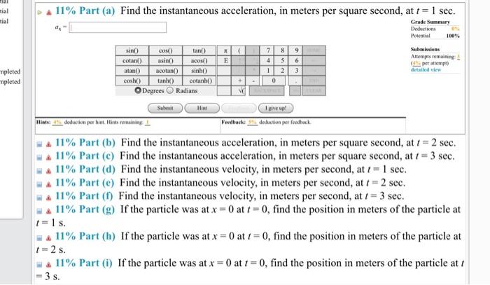 Solved ∴11% Part (a) Find the instantaneous acceleration, in | Chegg.com