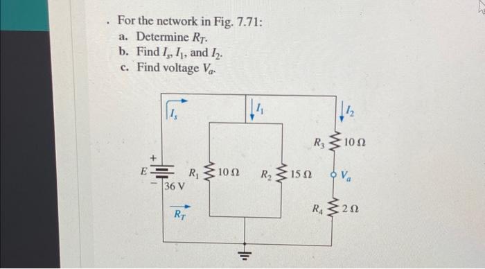 Solved For the network in Fig. 7.71: a. Determine RT. b. | Chegg.com