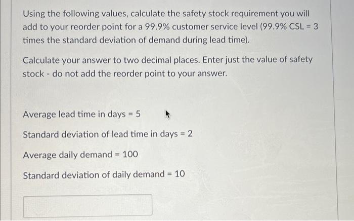 Solved Using the following values, calculate the safety | Chegg.com