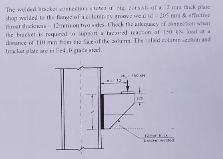Solved The welded bracket connection shown in Fig. consists | Chegg.com