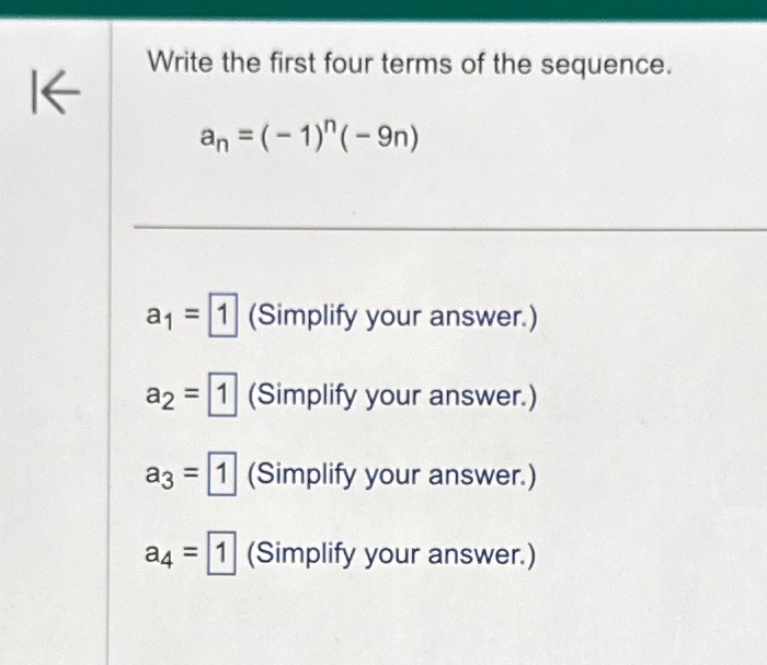 Solved Write the first four terms of the | Chegg.com