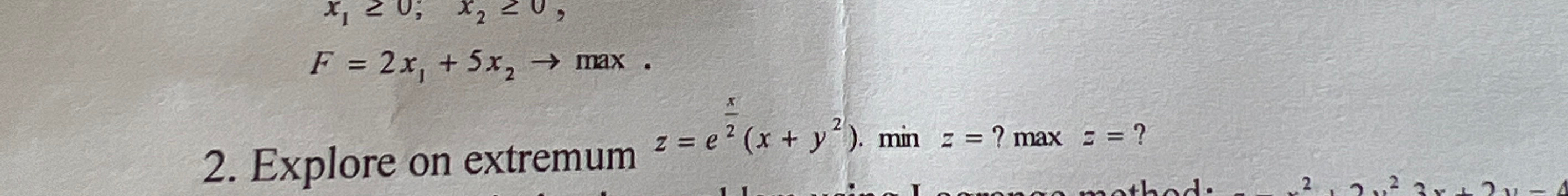 Solved Explore on extremum z=ex2(x+y2) ﻿ min z=? ﻿max | Chegg.com