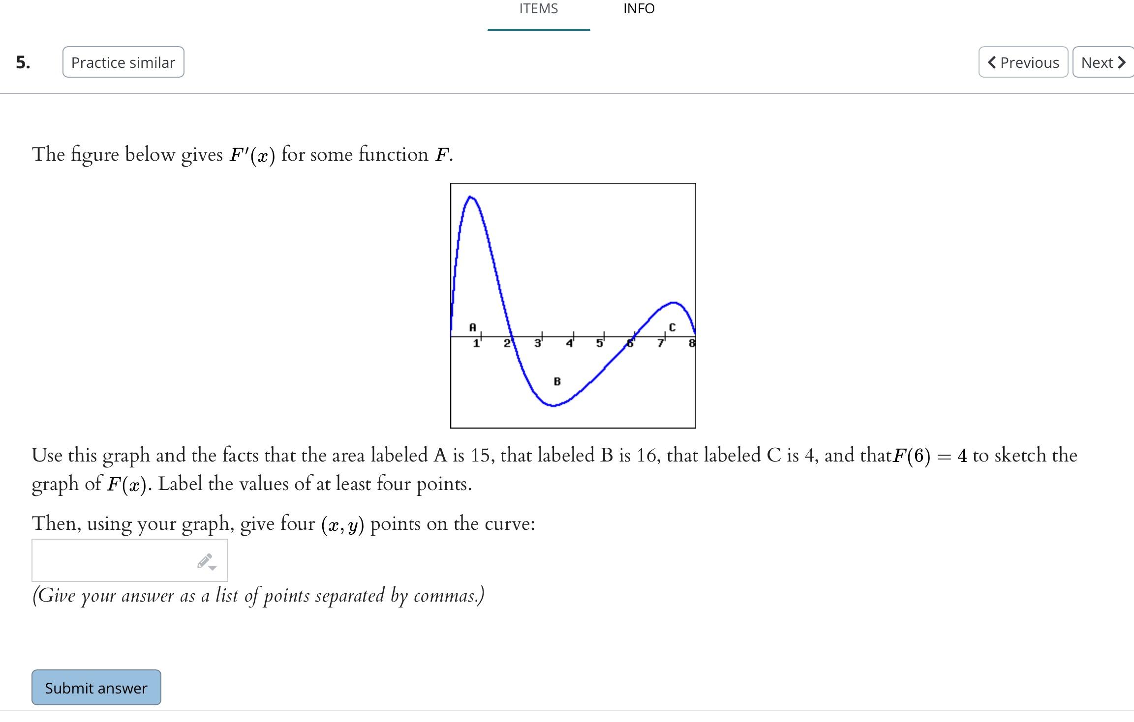 Solved ITEMSINFO5.The figure below gives F'(x) ﻿for some | Chegg.com