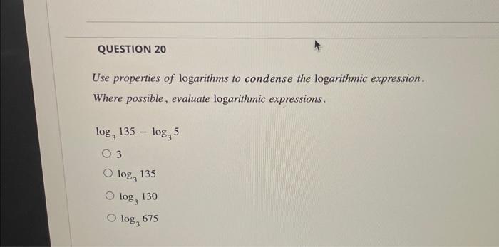QUESTION 19 Use properties of logarithms to expand | Chegg.com