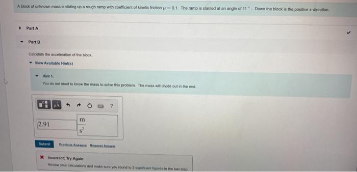 Solved A block of unknown mass is sliding up a rough ramp | Chegg.com