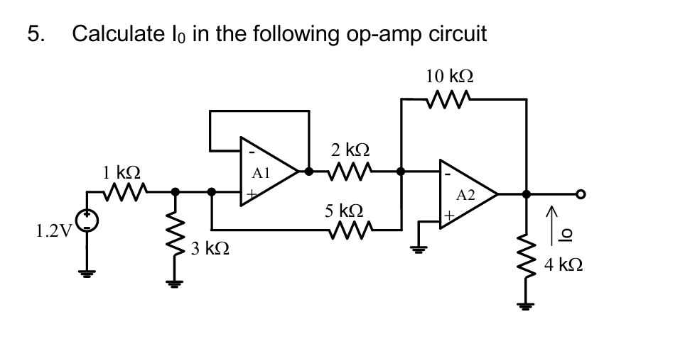 Solved Calculate I0 ﻿in the following op-amp circuit | Chegg.com
