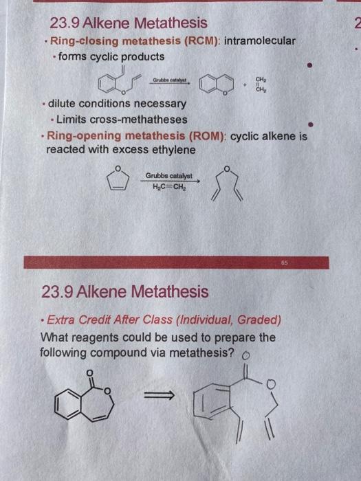 Solved 2 23.9 Alkene Metathesis Ring-closing metathesis | Chegg.com