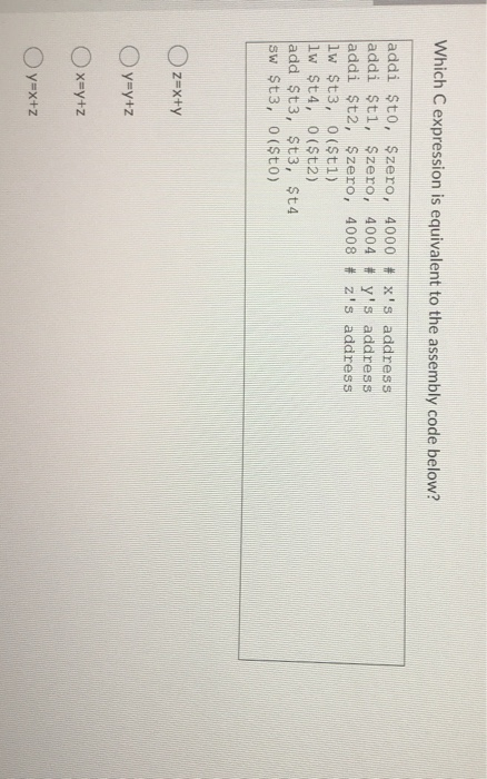Solved Which C expression is equivalent to the assembly code | Chegg.com