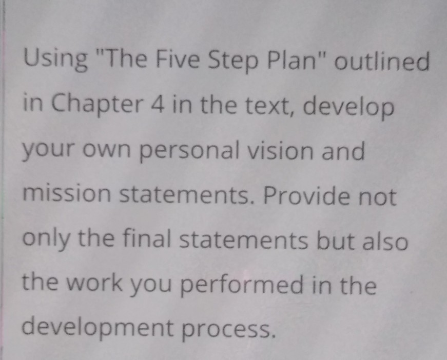 Solved Using "The Five Step Plan" outlined in Chapter 4 in | Chegg.com