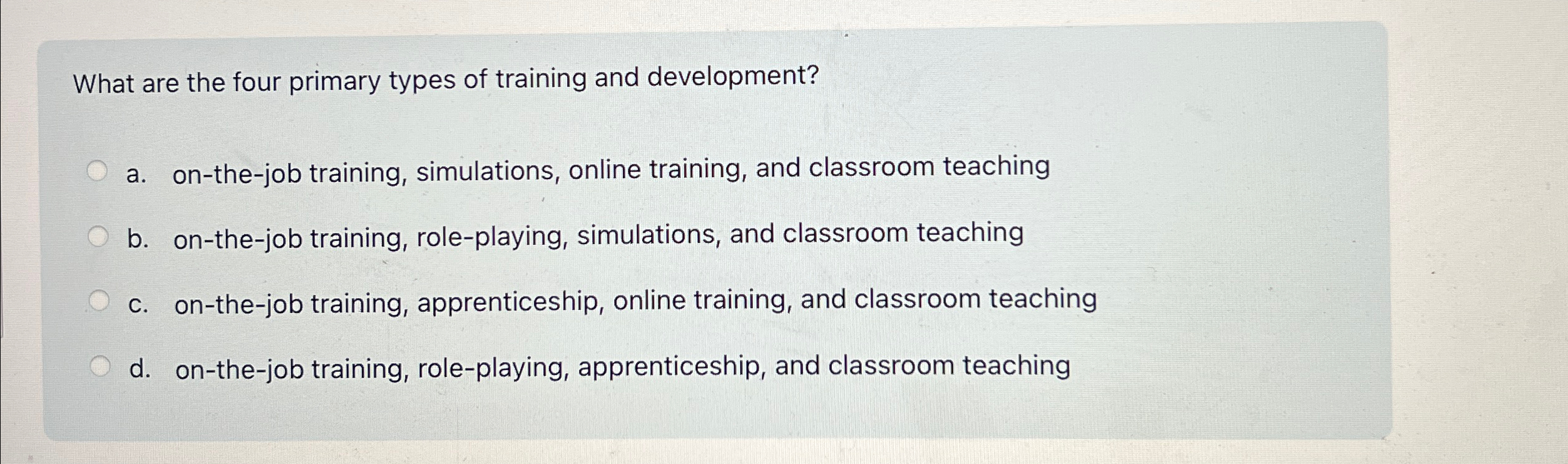 Solved What are the four primary types of training and | Chegg.com