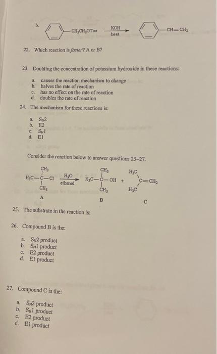 Solved 22. Which renetion is forter? A or B? 23. Doubling | Chegg.com
