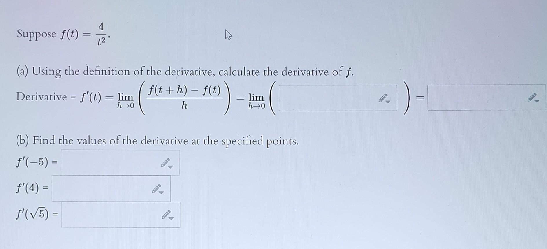 Solved Suppose f(t)=t24. (a) Using the definition of the | Chegg.com