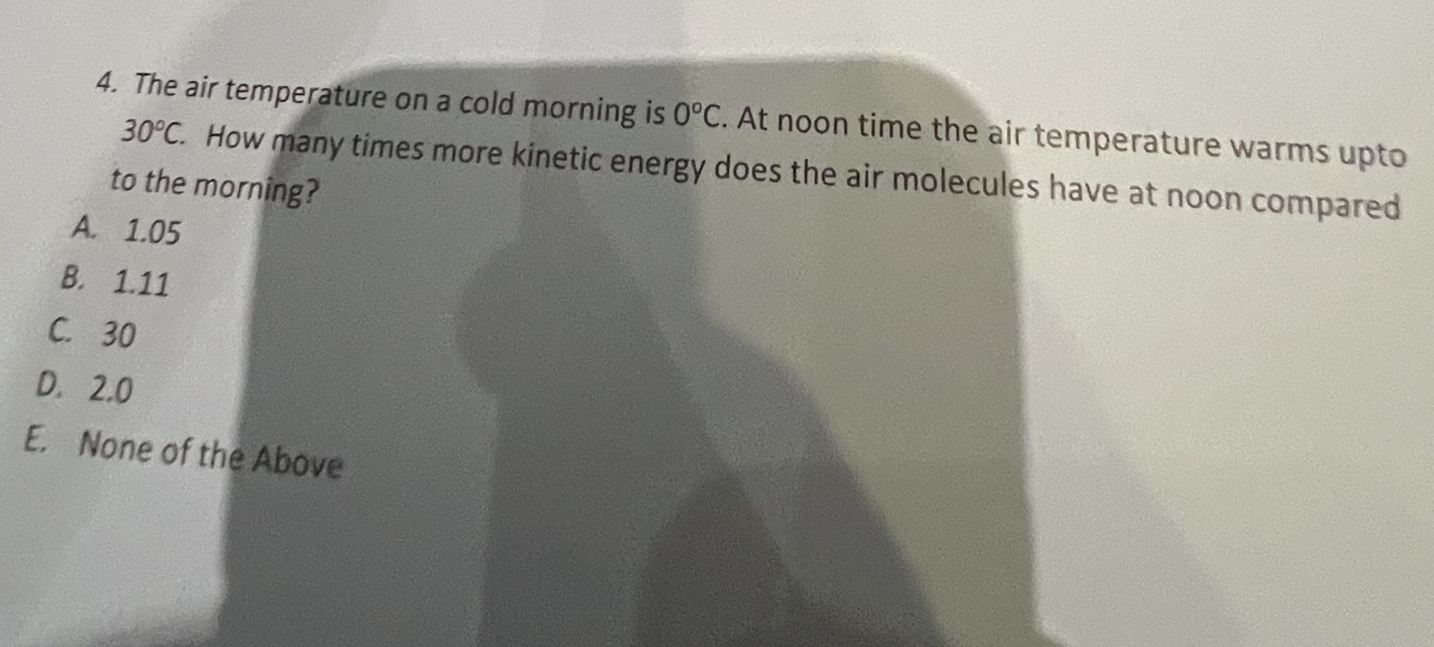 Solved The air temperature on a cold morning is 0°C. ﻿At | Chegg.com