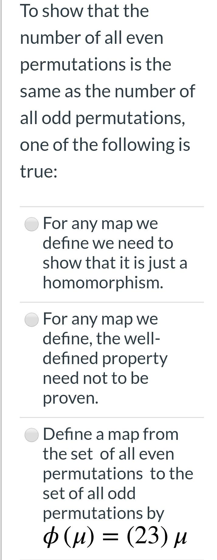 Solved To show that the number of all even permutations is | Chegg.com