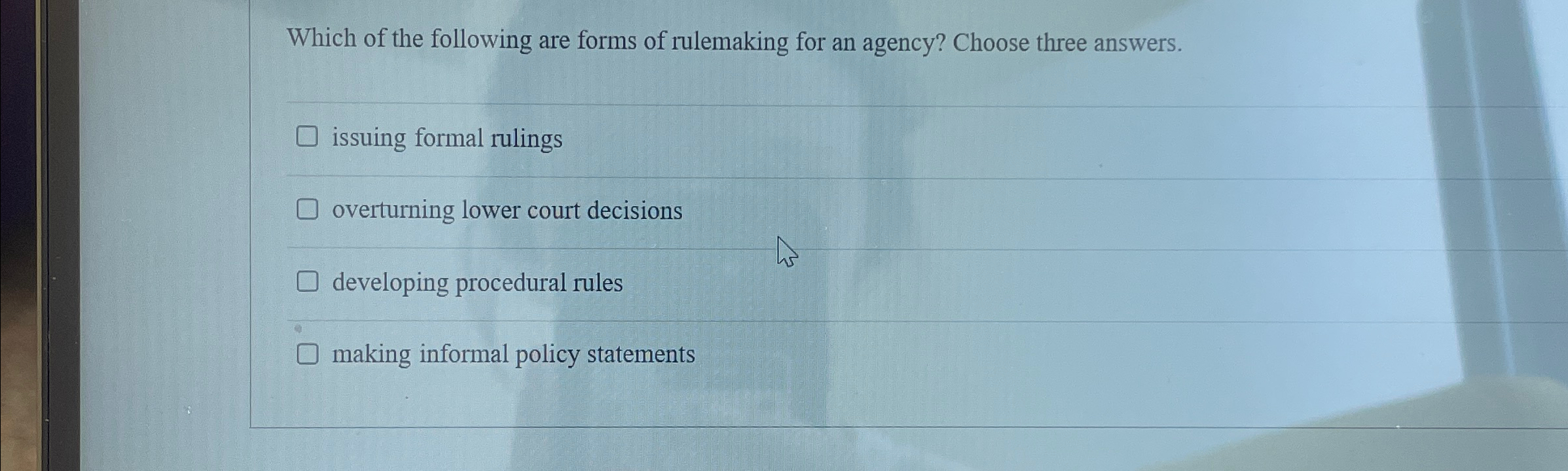 Solved Which of the following are forms of rulemaking for an | Chegg.com